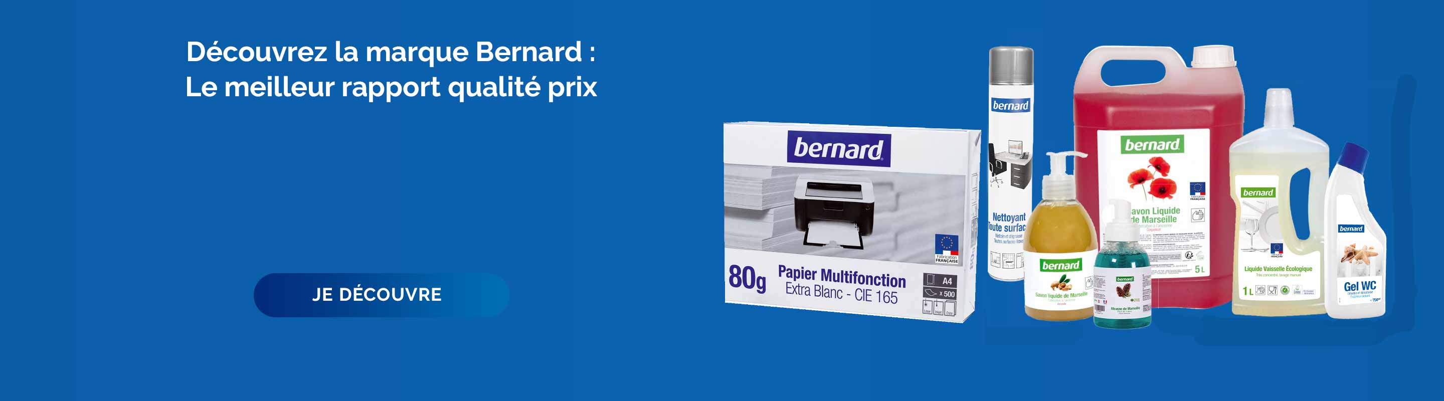 Bernard, votre fournisseur en produits d'entretien professionnels